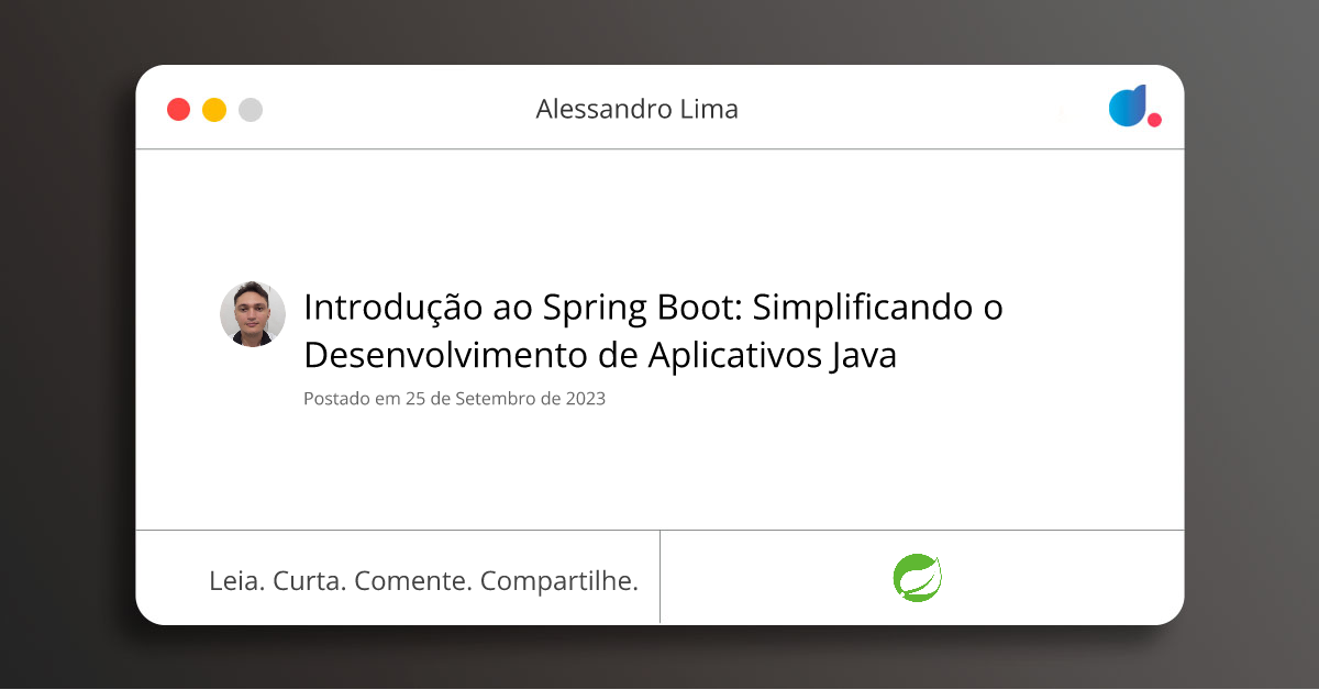 Introdução ao Spring Boot: Simplificando o Desenvolvimento de ...