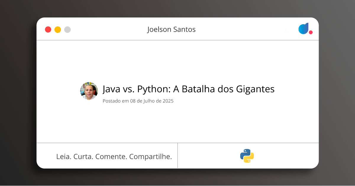 Java vs. Python: A Batalha dos Gigantes | Joelson Santos | DIO