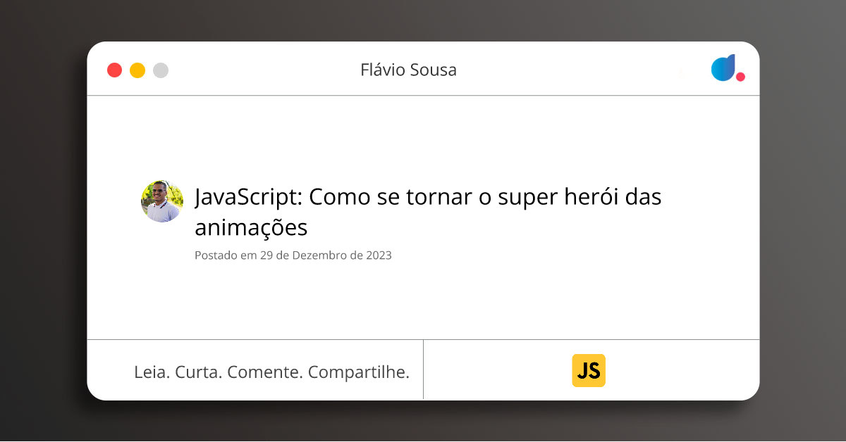 JavaScript: Como se tornar o super herói das animações | Flávio Sousa ...