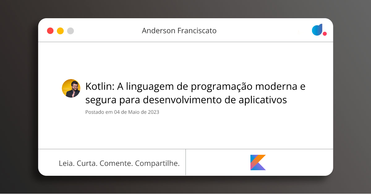 Kotlin: A linguagem de programação moderna e segura para ...