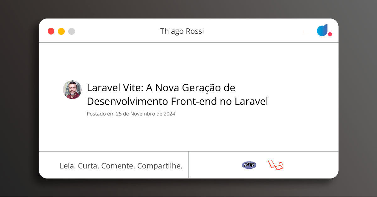Laravel Vite A Nova Geração De Desenvolvimento Front End No Laravel