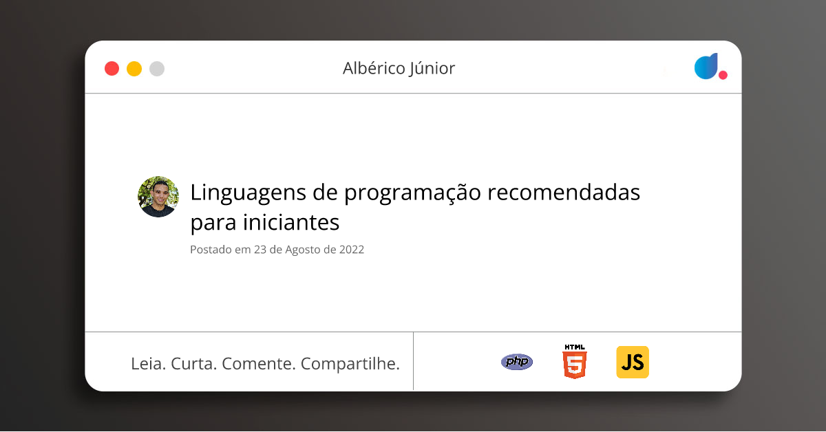 Linguagens de programação recomendadas para iniciantes | Albérico ...