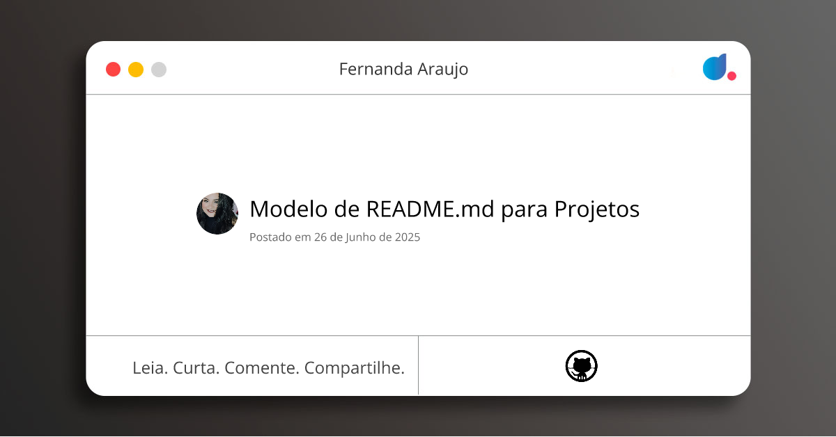 Modelo de README.md para Projetos | Fernanda Araujo | GitHub | DIO