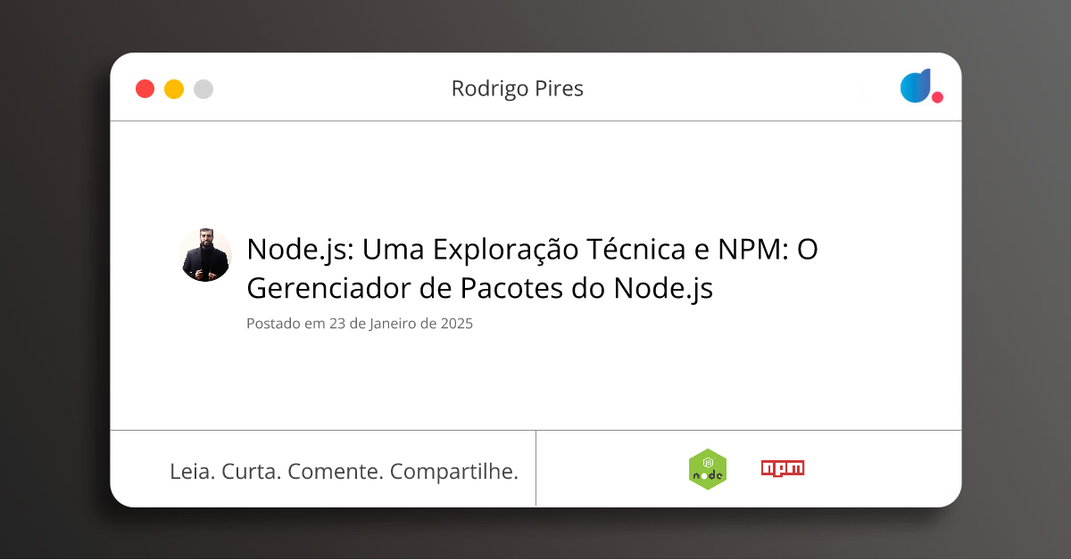 Node.js: Uma Exploração Técnica e NPM: O Gerenciador de Pacotes do Node ...