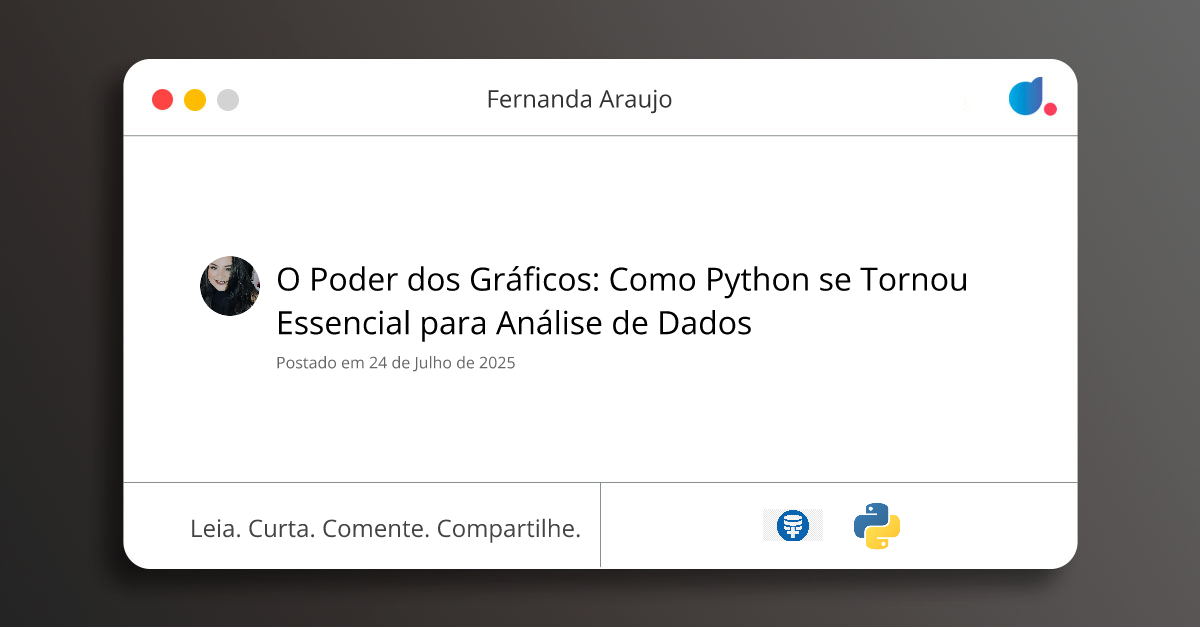 O Poder dos Gráficos: Como Python se Tornou Essencial para Análise de Dados | Fernanda Araujo ...
