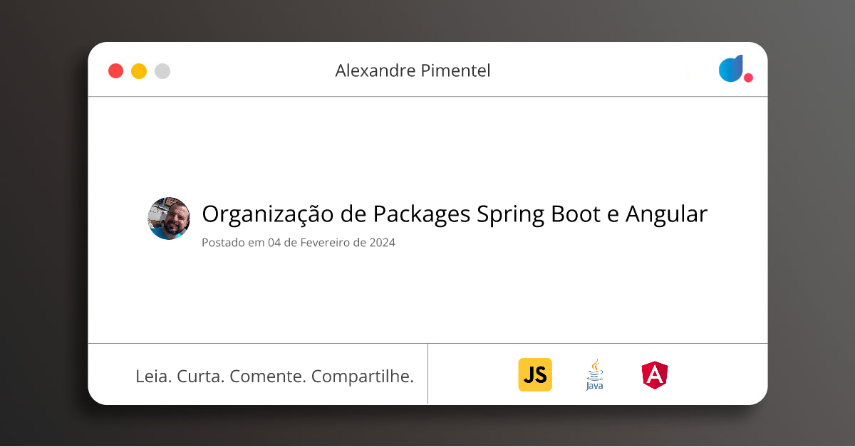 Organização de Packages Spring Boot e Angular | Alexandre Pimentel ...