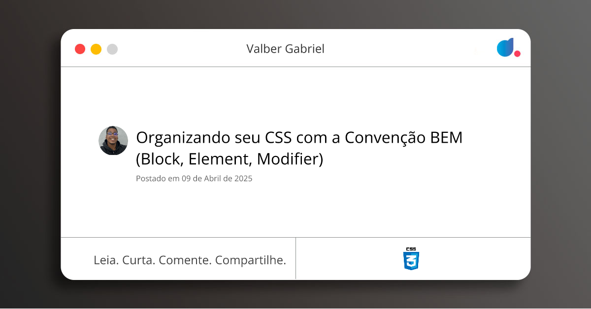 Organizando seu CSS com a Convenção BEM (Block, Element, Modifier ...
