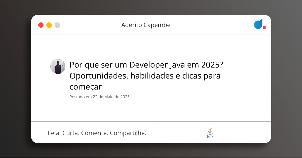 Por que ser um Developer Java em 2025? Oportunidades, habilidades e ...