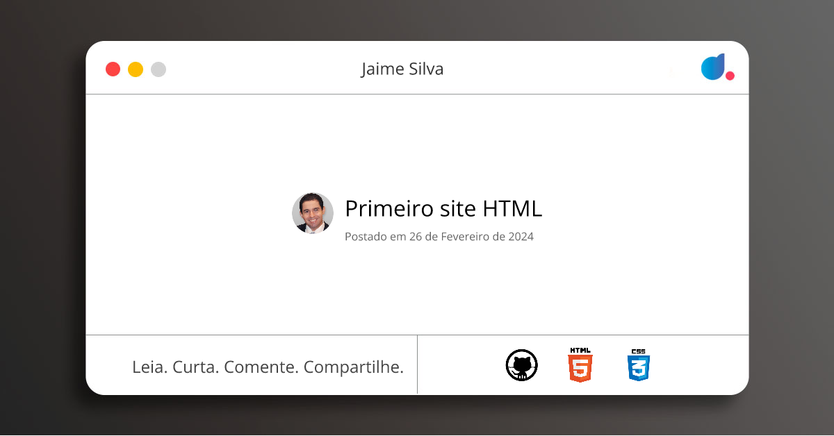 Primeiro site HTML | Jaime Silva | GitHub | HTML | CSS | DIO