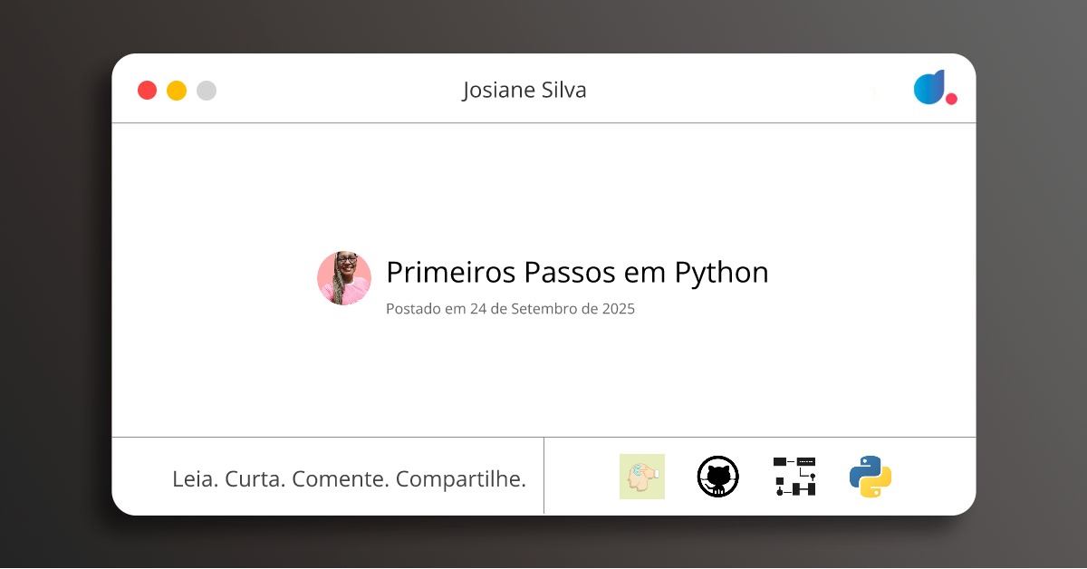 Primeiros Passos em Python | Josiane Silva | DIO