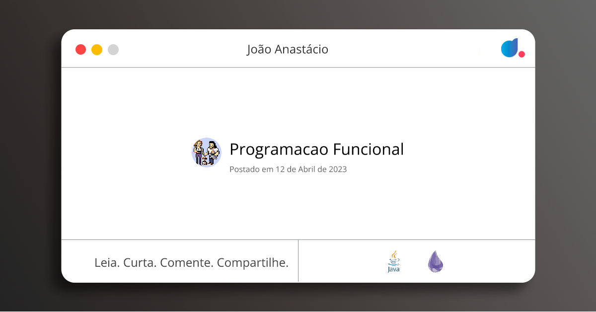 Programacao Funcional | João Anastácio | Java | Elixir | DIO