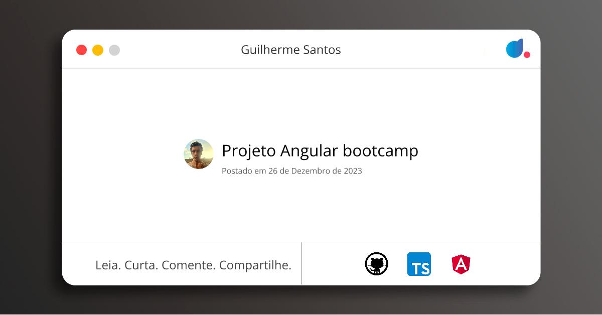 Projeto Angular bootcamp | Guilherme Santos | GitHub | TypeScript ...