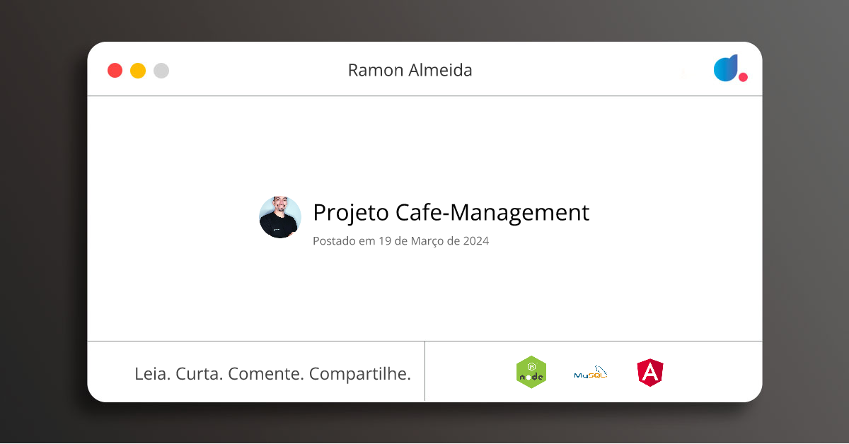 Projeto Cafe-Management | Ramon Almeida | Node.js | MySQL | Angular | DIO