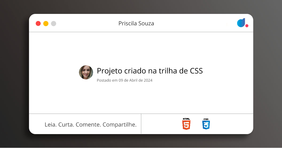 Projeto Criado Na Trilha De Css Priscila Souza Html Css Dio