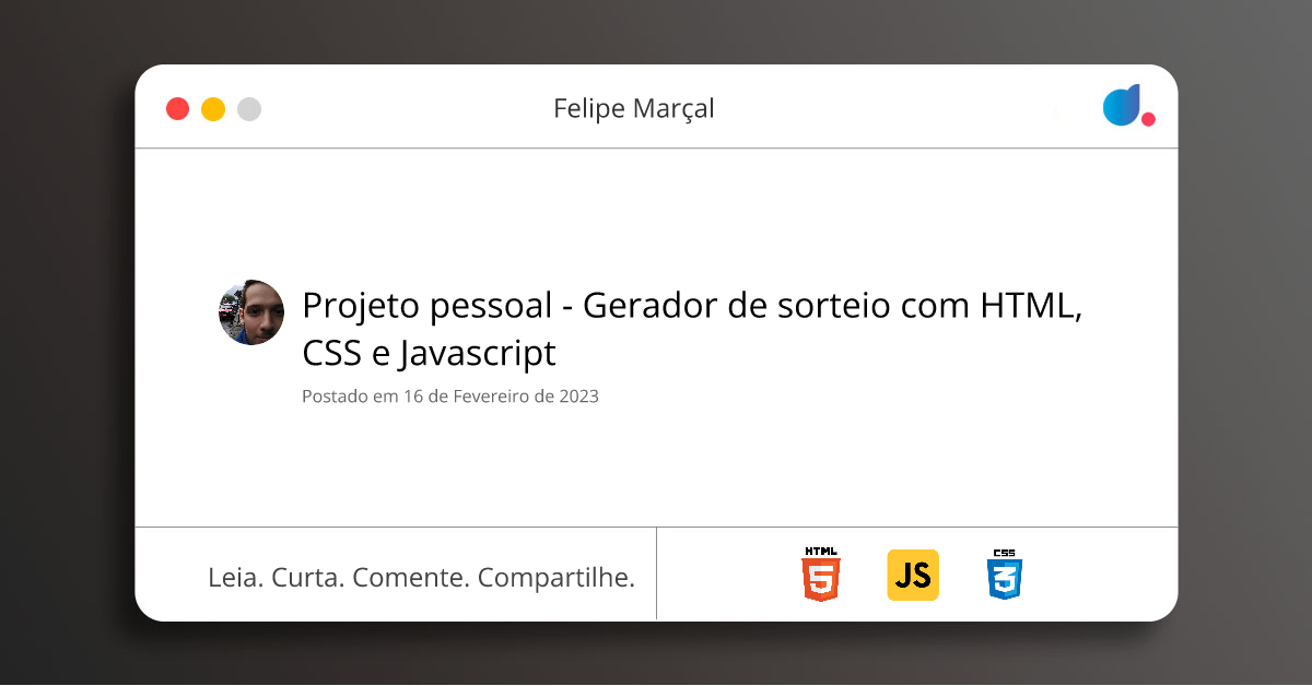 Projeto Pessoal Gerador De Sorteio Com Html Css E Javascript Felipe Marçal Html
