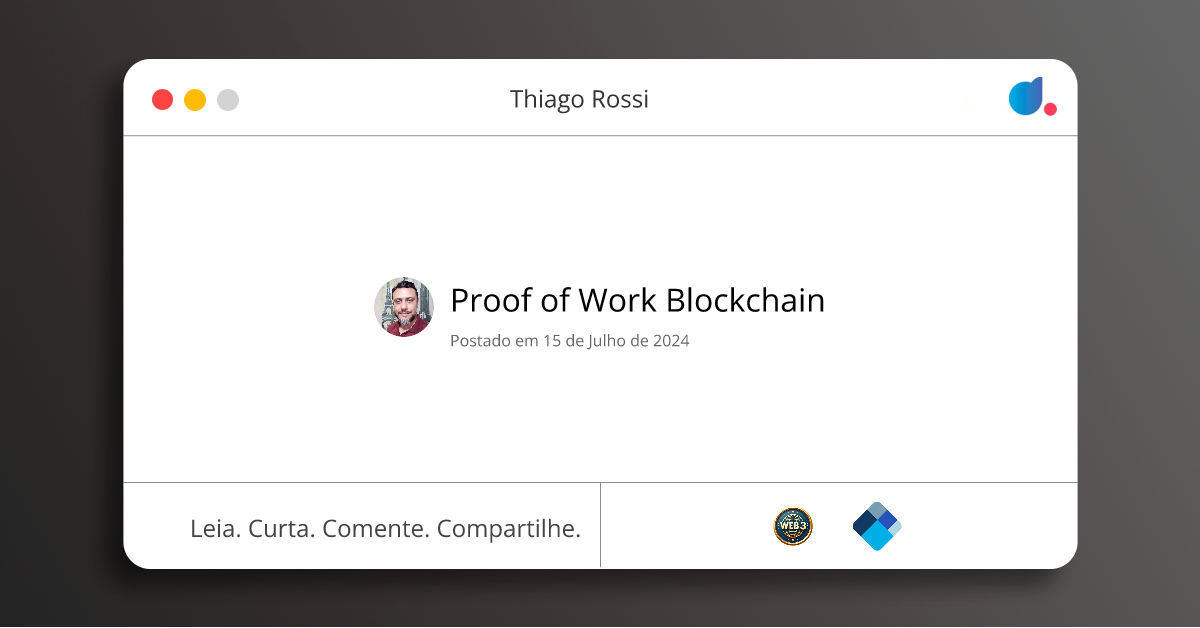 Proof of Work Blockchain | Thiago Rossi | Web3 | Blockchain | DIO