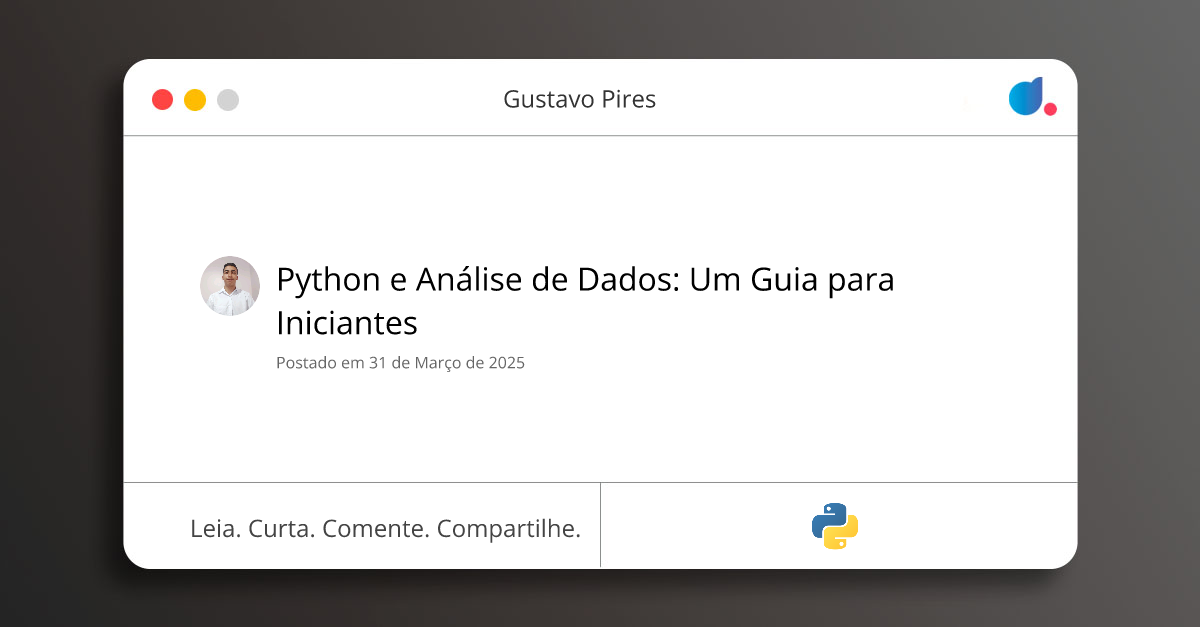 Python e Análise de Dados: Um Guia para Iniciantes | Gustavo Pires | DIO