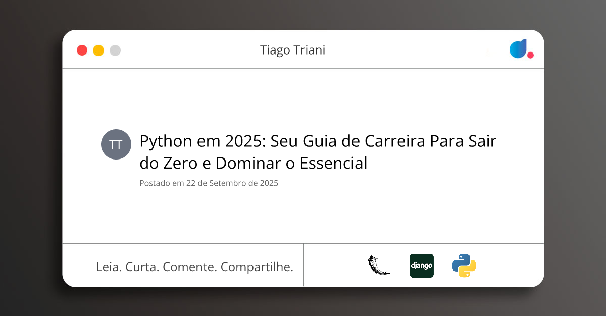 Python em 2025: Seu Guia de Carreira Para Sair do Zero e Dominar o ...