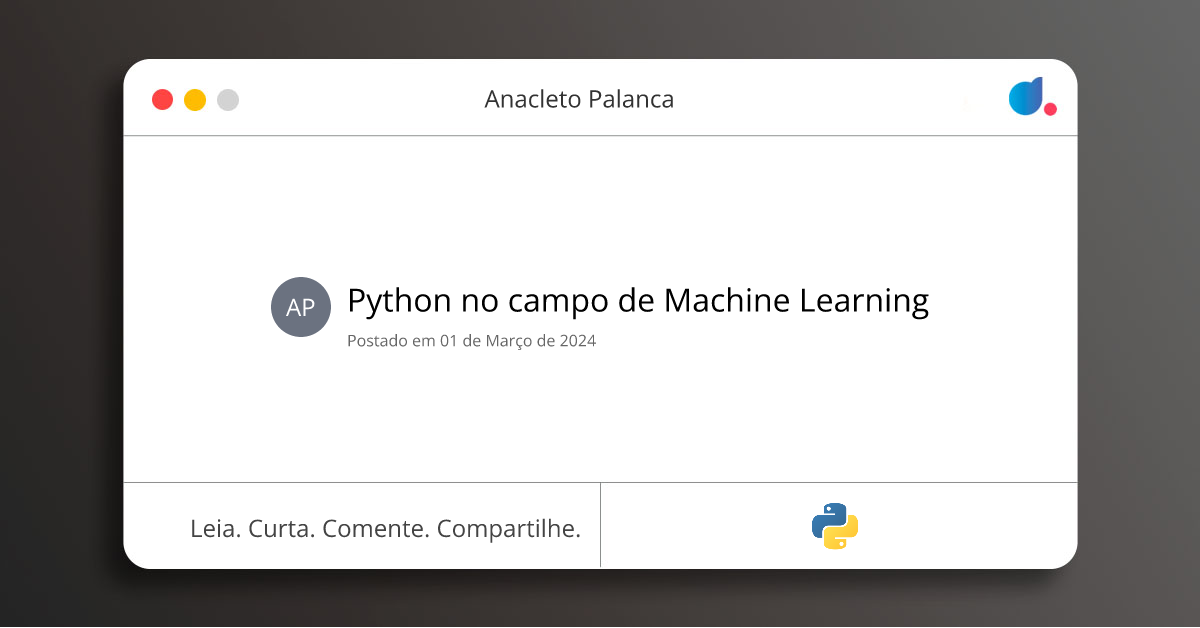 Python no campo de Machine Learning | Anacleto Palanca | Python | DIO