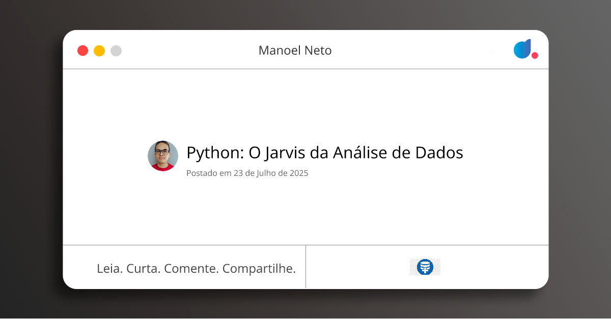 Python: O Jarvis da Análise de Dados | Manoel Neto | DIO
