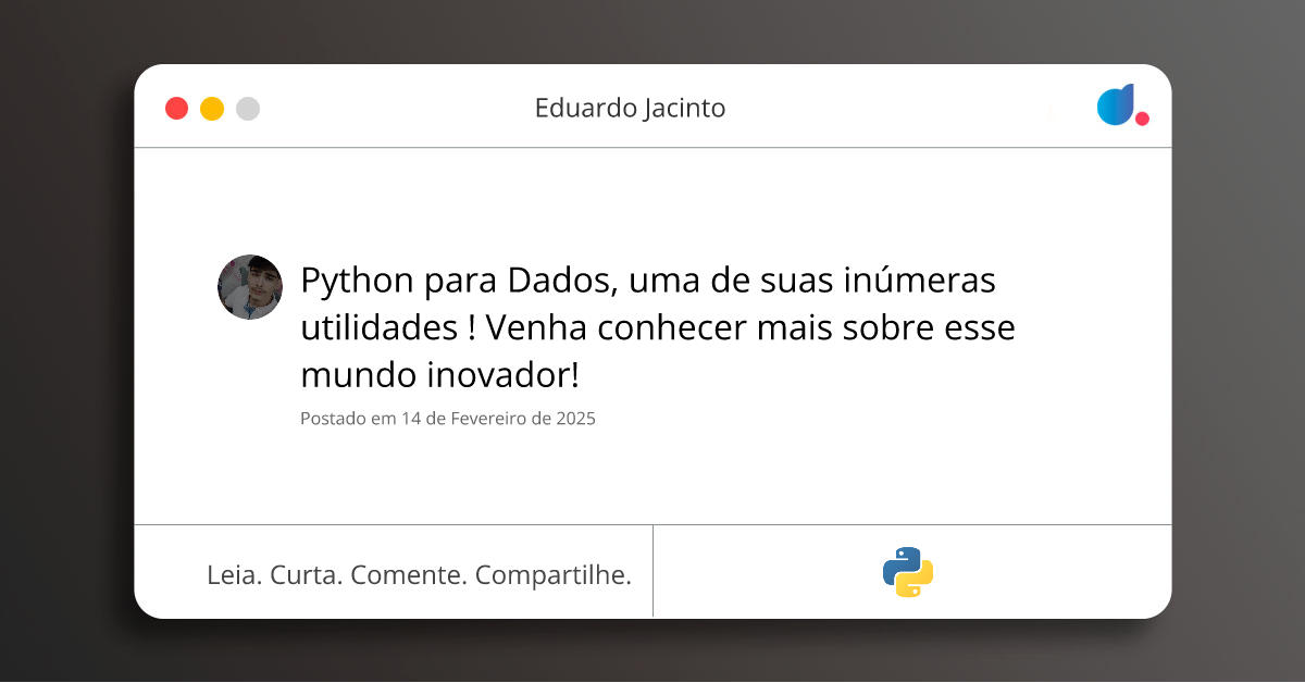 Python para Dados, uma de suas inúmeras utilidades ! Venha conhecer ...