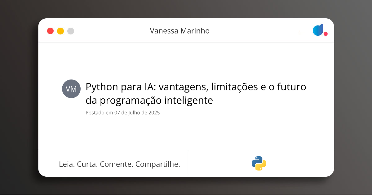 Python para IA: vantagens, limitações e o futuro da programação ...