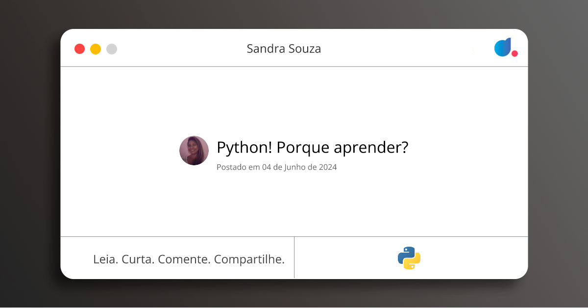 Python Porque Aprender Sandra Souza Python Dio
