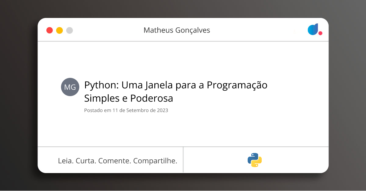 Python: Uma Janela para a Programação Simples e Poderosa | Matheus ...