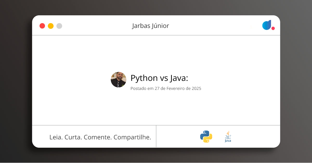 Python vs Java: | Jarbas Júnior | DIO