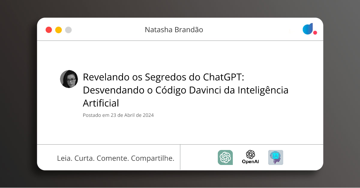 Revelando os Segredos do ChatGPT: Desvendando o Código Davinci da Inteligência Artificial ...