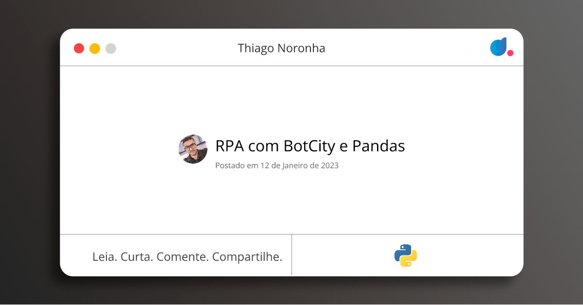 RPA com BotCity e Pandas | Thiago Noronha | Python | DIO