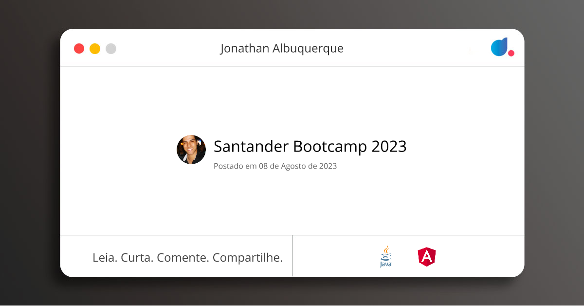 Santander Bootcamp 2023 | Jonathan Albuquerque | Java | Angular | DIO