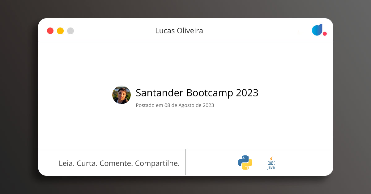 Santander Bootcamp 2023 | Lucas Oliveira | Python | Java | DIO