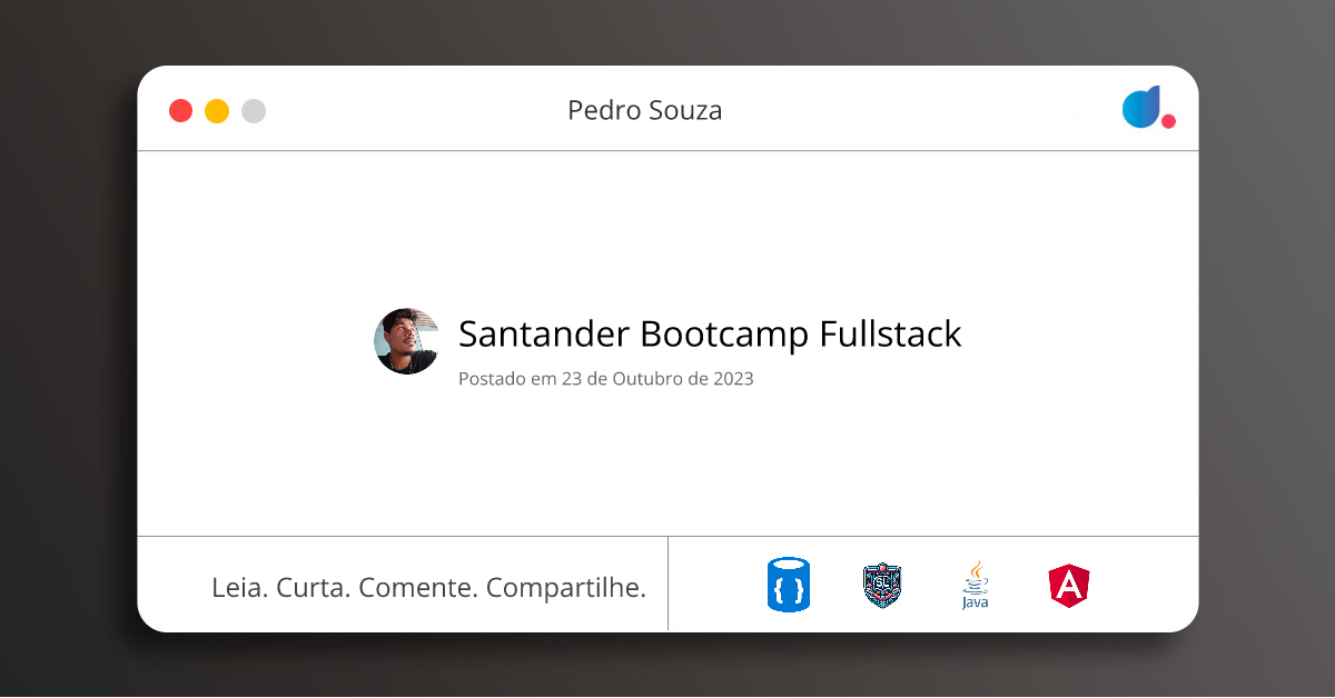 Santander Bootcamp Fullstack Pedro Souza Nosql Sql Java Angular Dio
