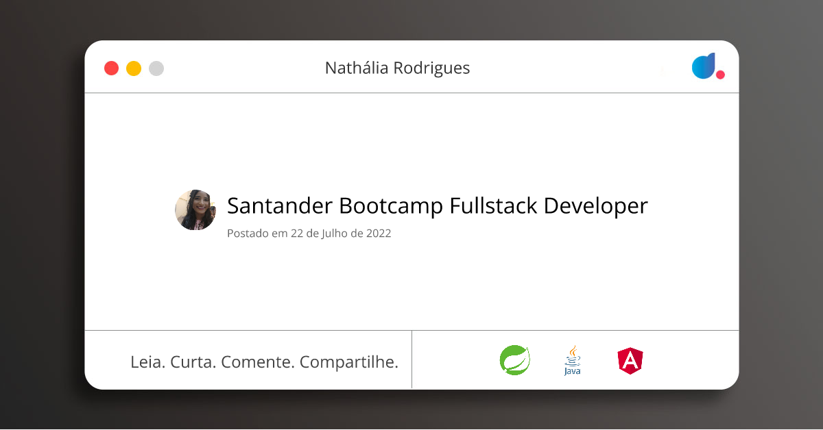 Santander Bootcamp Fullstack Developer Nathália Rodrigues Spring Java Angular Dio