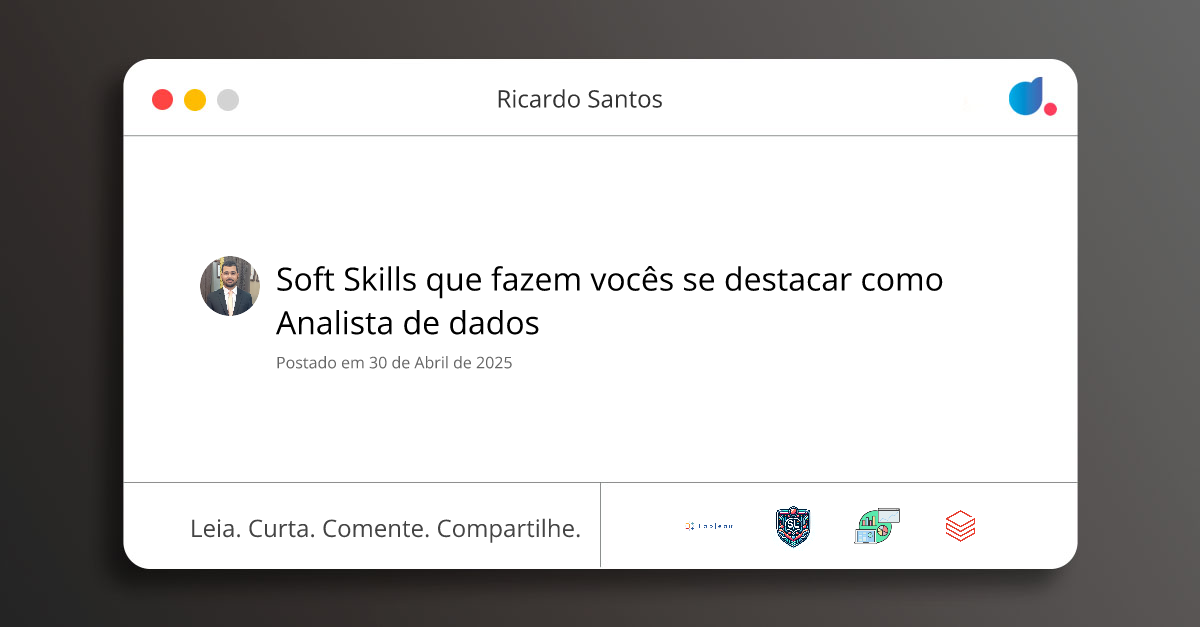 Soft Skills que fazem vocês se destacar como Analista de dados ...