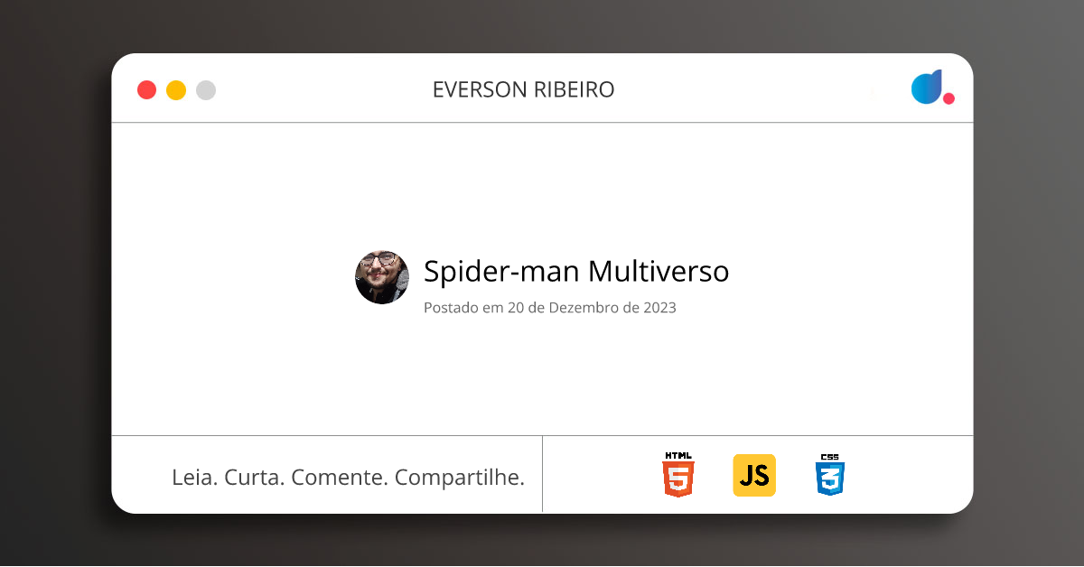 Spider-man Multiverso | EVERSON RIBEIRO | HTML | JavaScript | CSS | DIO