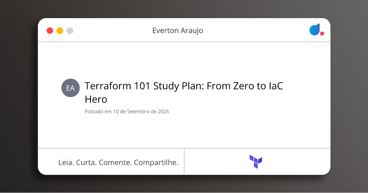 Terraform 101 Study Plan: From Zero to IaC Hero | Everton Araujo | DIO