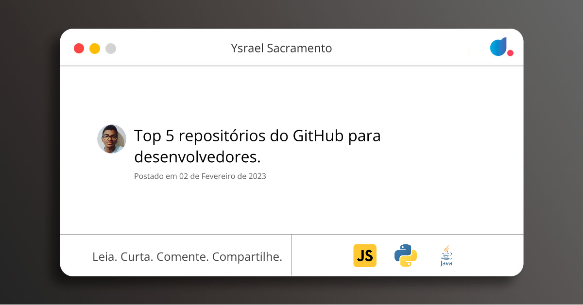 Top 5 repositórios do GitHub para desenvolvedores. | Ysrael Sacramento ...