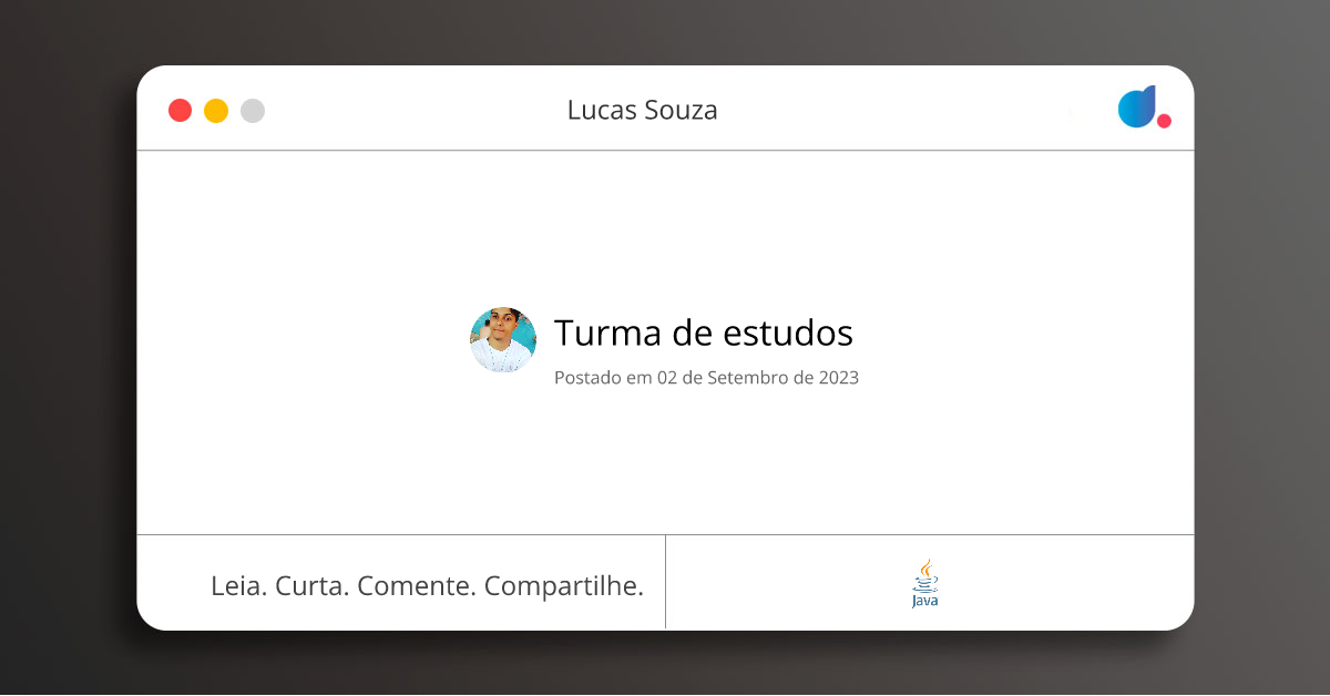 Turma de estudos | Lucas Souza | Java | DIO