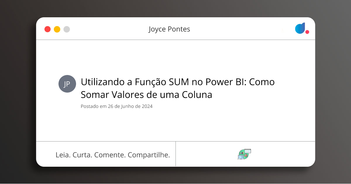 Utilizando a Função SUM no Power BI: Como Somar Valores de uma Coluna ... Utilizando a Função SUM no Power BI: Como Somar Valores de uma Coluna ...