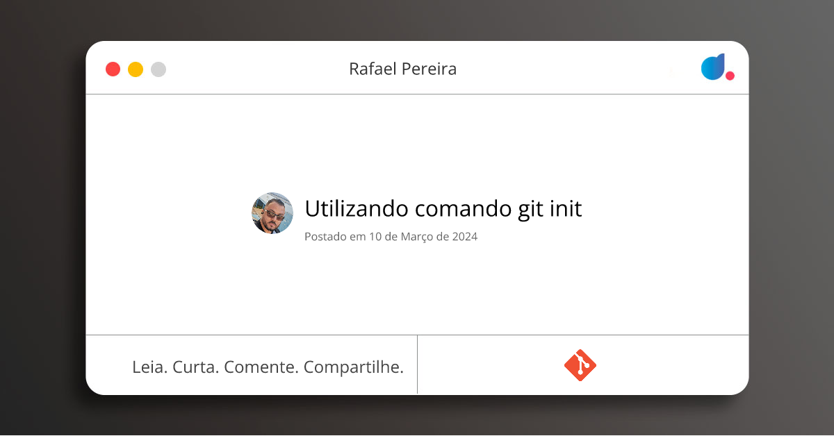 Utilizando Comando Git Init Rafael Pereira Git Dio 0165