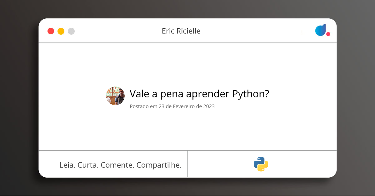 Vale a pena aprender Python? | Eric Ricielle | Python | DIO