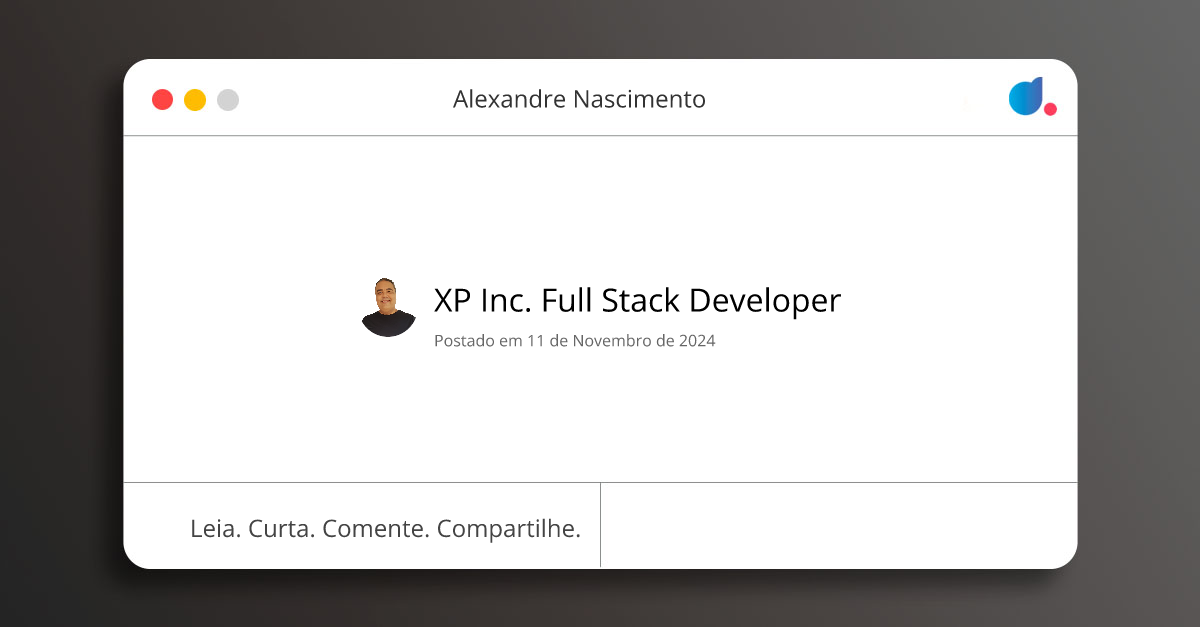 XP Inc. Full Stack Developer | Alexandre Nascimento | DIO